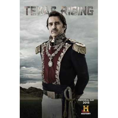 Texas Rising TV Poster #16 - Internet Movie Poster Awards Gallery