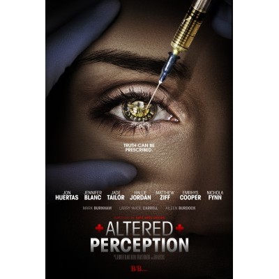 Altered Perception Movie Poster - Internet Movie Poster Awards Gallery