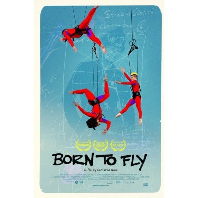 Born to Fly Movie Poster - Internet Movie Poster Awards Gallery