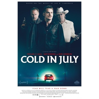 Cold in July Movie Poster #2 - Internet Movie Poster Awards Gallery