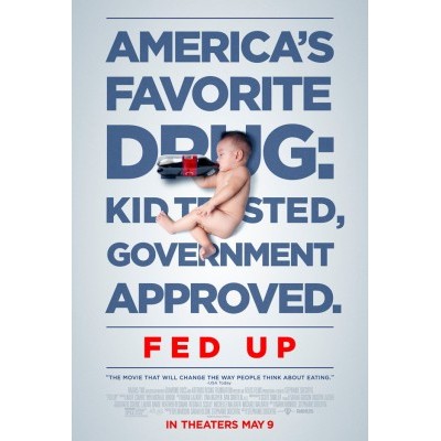 Fed Up Movie Poster #3 - Internet Movie Poster Awards Gallery