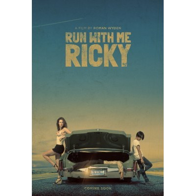 Run With Me Ricky Movie Poster - Internet Movie Poster Awards Gallery