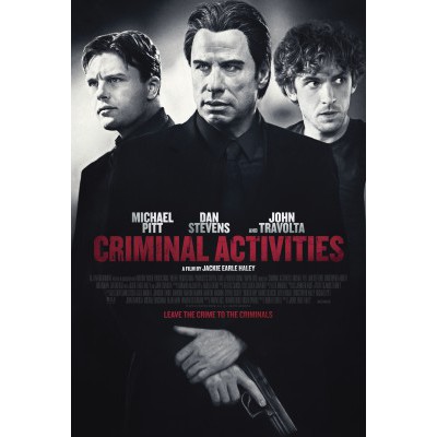 Criminal Activities Movie Poster - Internet Movie Poster Awards Gallery