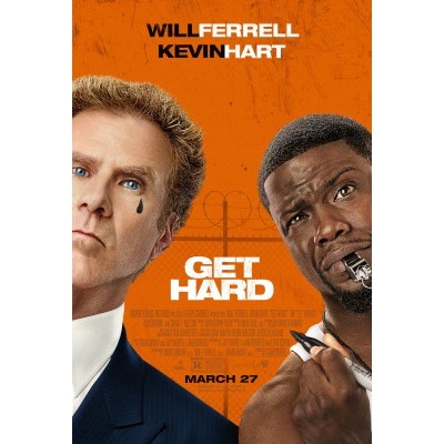 Get Hard Movie Poster #7 - Internet Movie Poster Awards Gallery