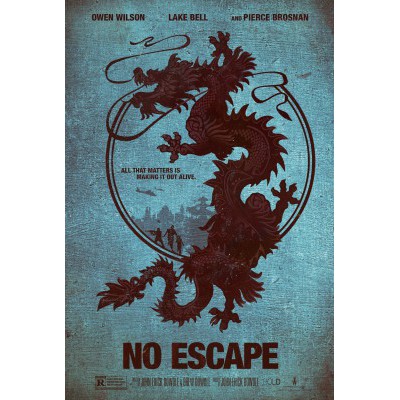 No Escape Movie Poster #8 - Internet Movie Poster Awards Gallery