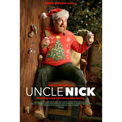 Uncle Nick Movie Poster #2 - Internet Movie Poster Awards Gallery