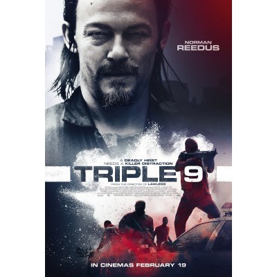 Triple 9 Movie Poster #10 - Internet Movie Poster Awards Gallery