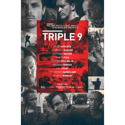 Triple 9 Movie Poster #30 - Internet Movie Poster Awards Gallery