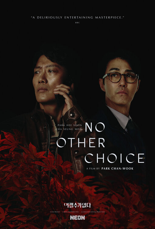No Other Choice (aka Eojjeolsuga Eobsda) Movie Poster (#5 of 7) - IMP ...