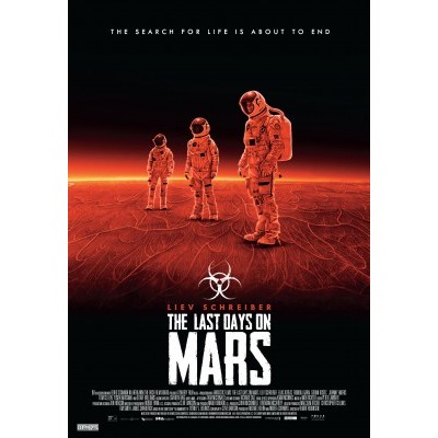 Last Days on Mars Movie Poster #2 - Internet Movie Poster Awards Gallery