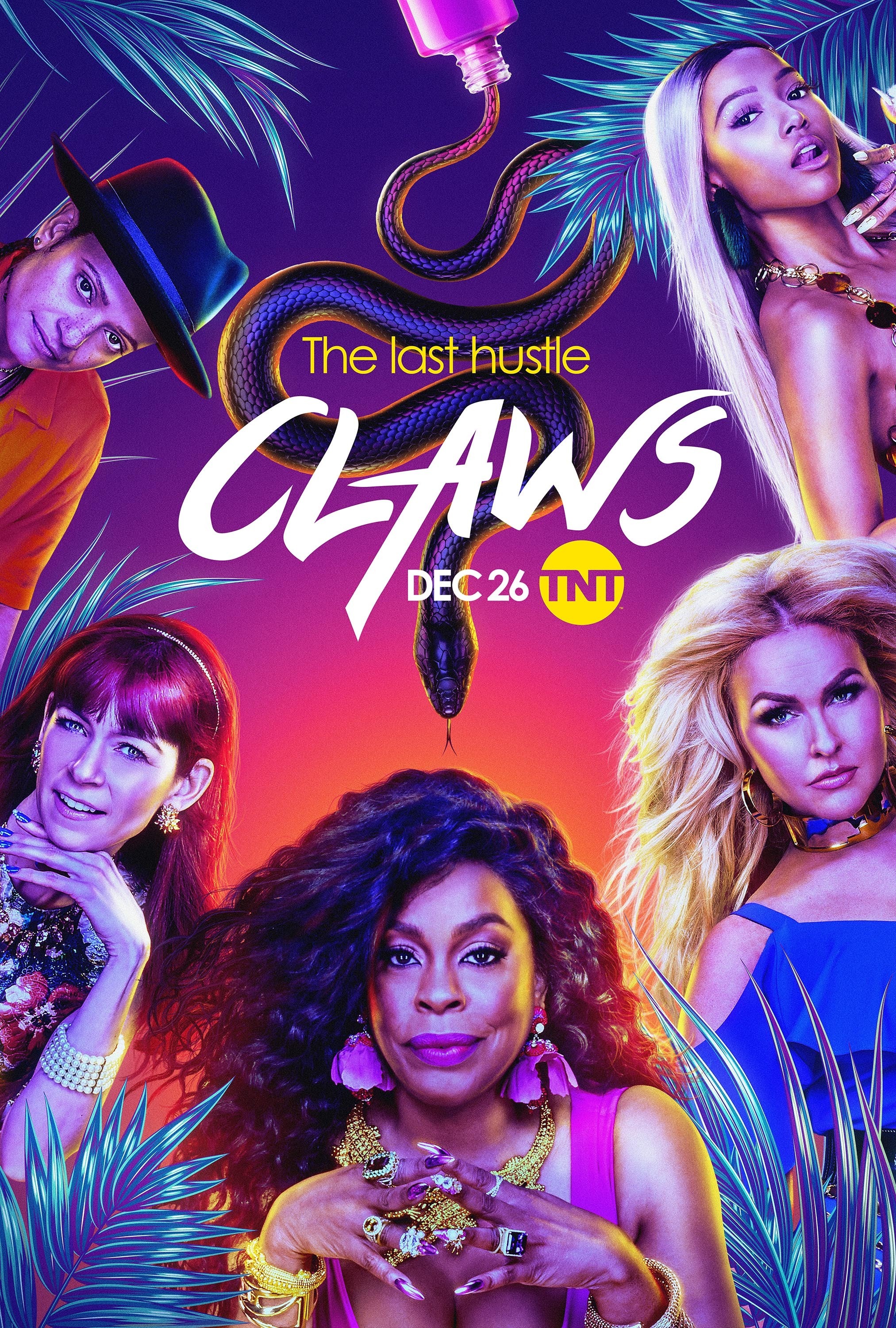 Claws (#6 of 6): Mega Sized TV Poster Image - IMP Awards