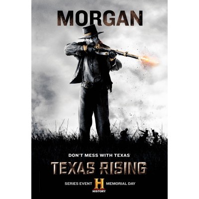 Texas Rising TV Poster #5 - Internet Movie Poster Awards Gallery